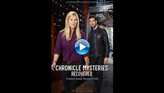 Watch Chronicle Mysteries: Recovered (2019) Full Movie Online Free Watch Chronicle Mysteries: Recovered (2019) Full Movie Online Free